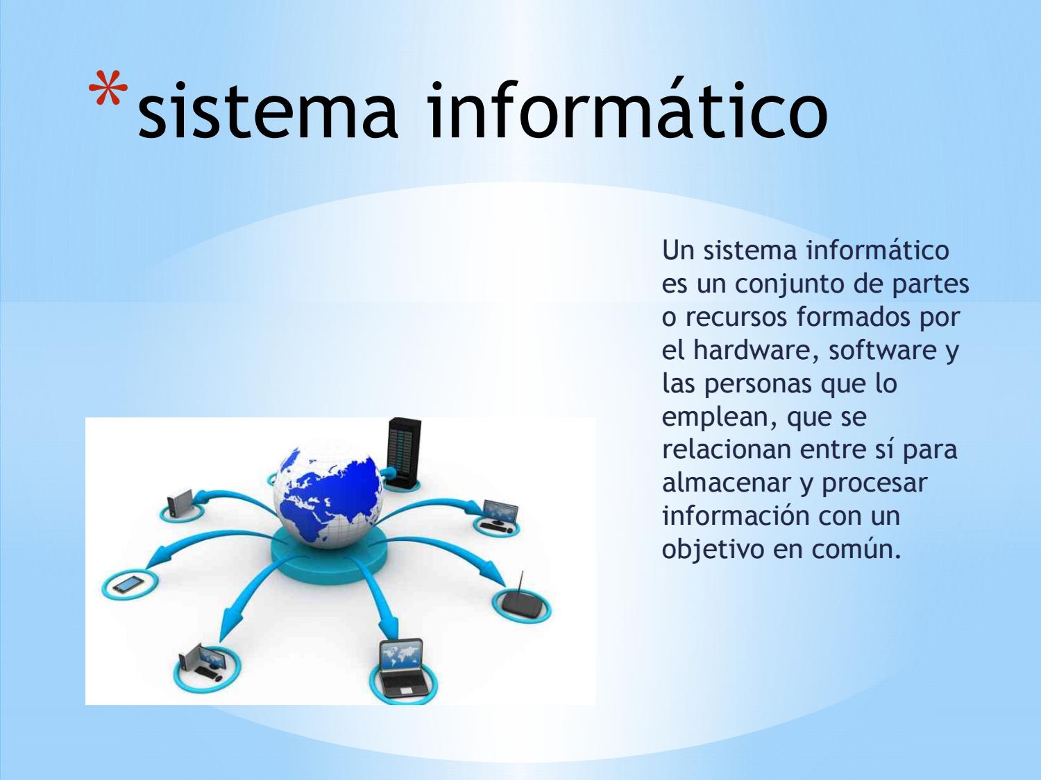 Sistema informático: ¿Qué es y para que sirve?